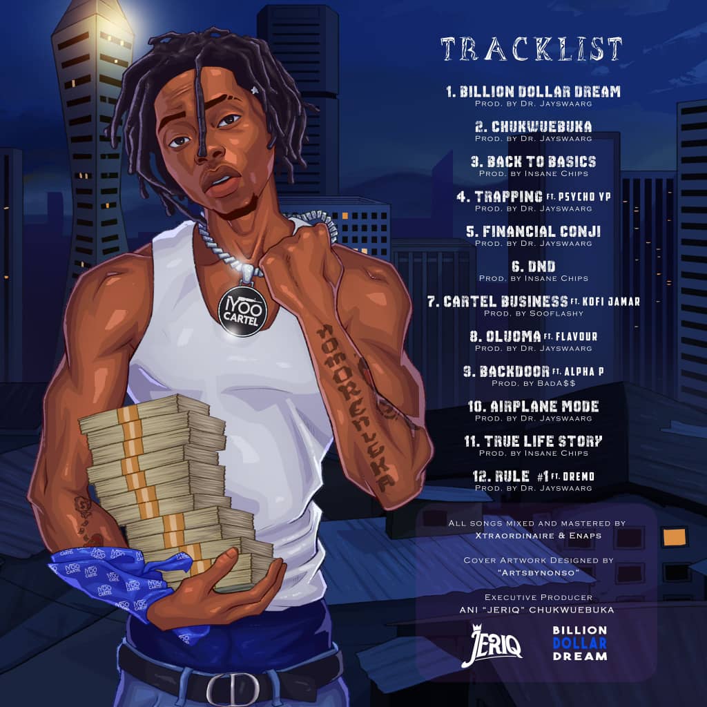 JERIQ Drops His Debut Album “Billion Dollar Dream” - Gistlover