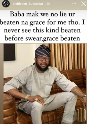 “it’s grace” DJ Chicken appreciates for beating him to stupor - Gistlover