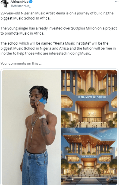 “Rema Music Institute” – Rema reveals plans to build Africa's largest ...